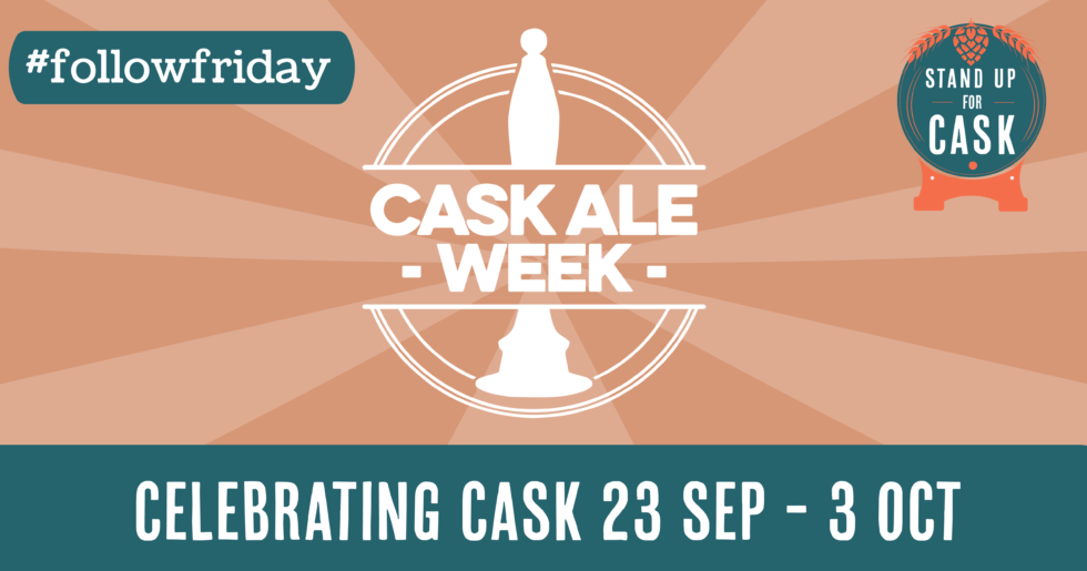 Stand Up For Cask - Cask Ale Week 2022